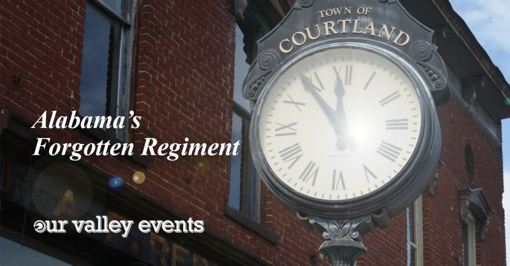 Alabama’s Forgotten Regiment | We Are Huntsville